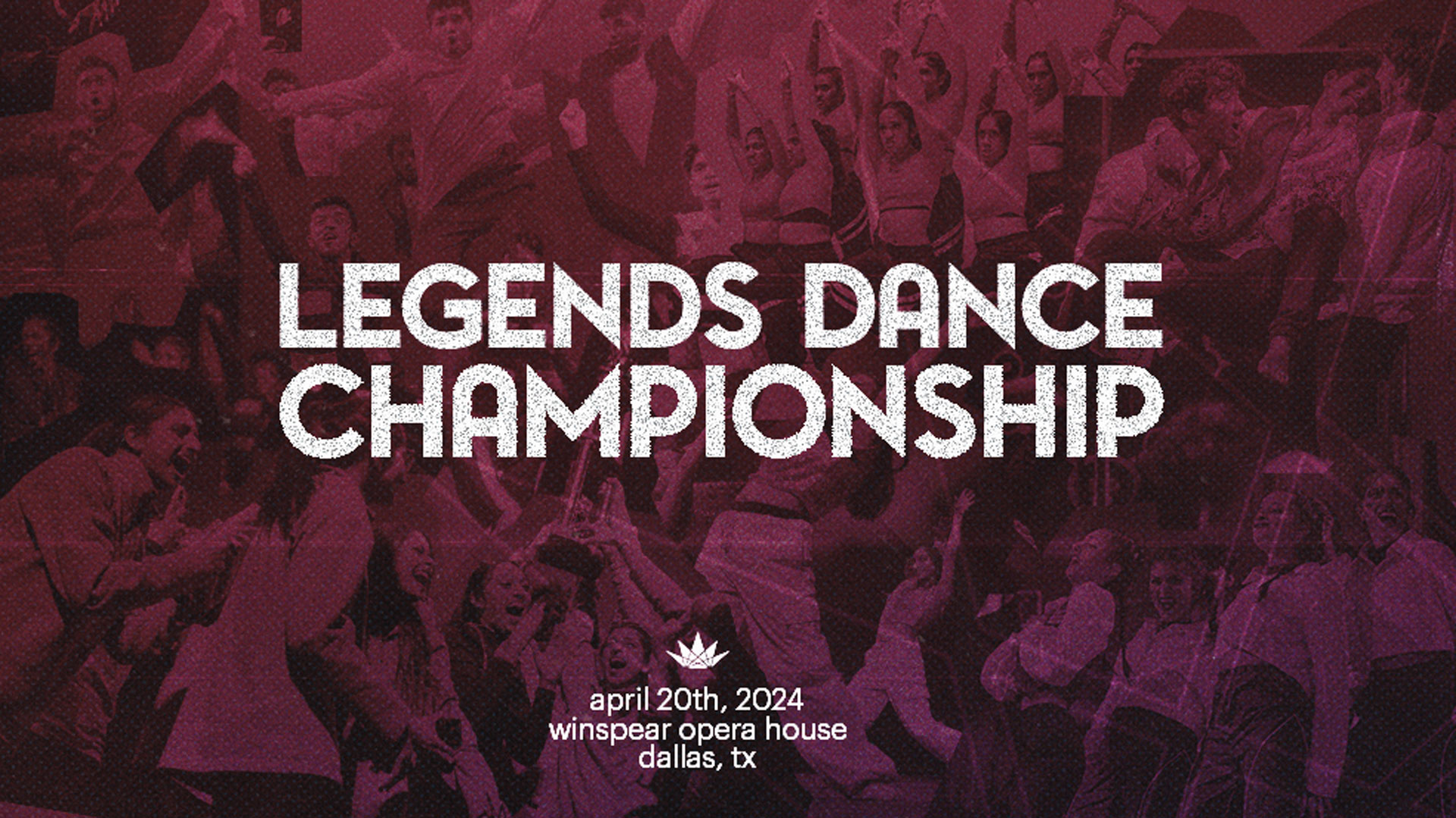 Legends Dance Championship - AT&T Performing Arts Center