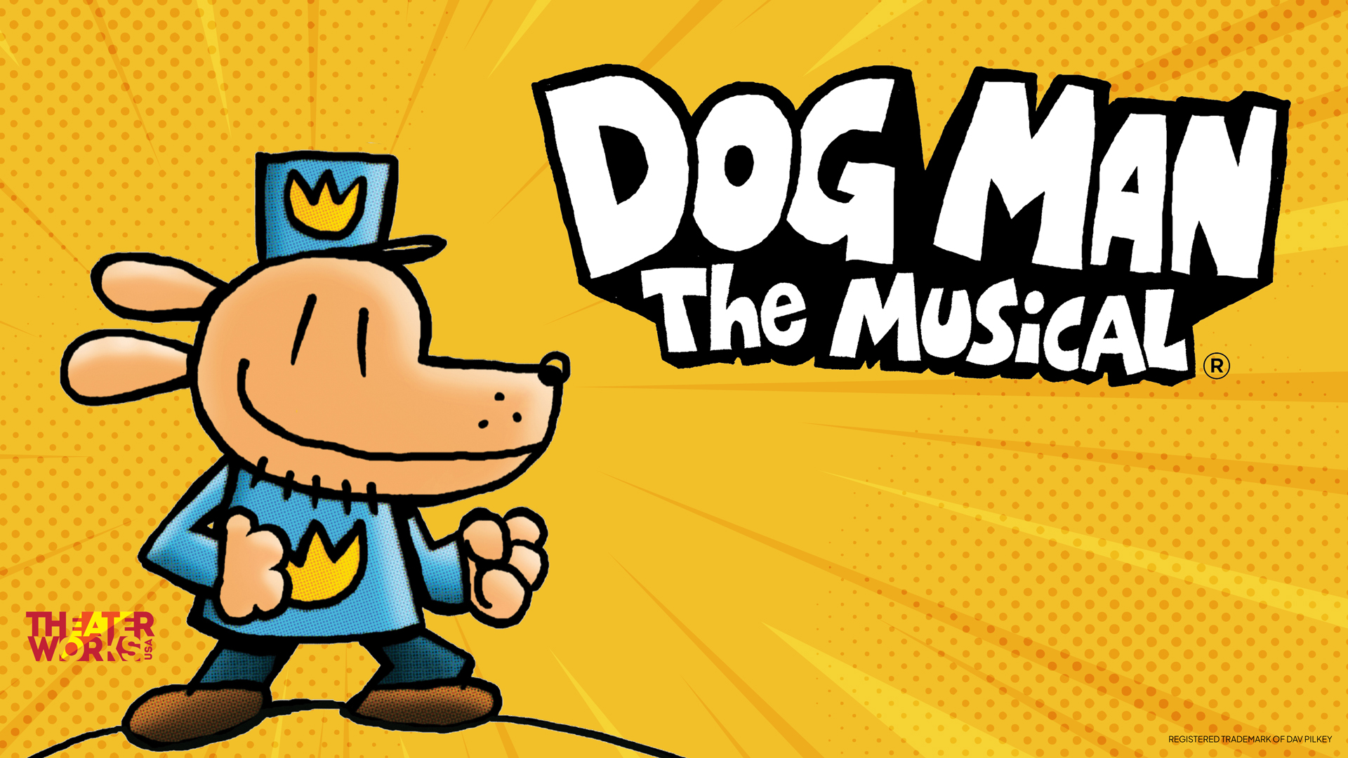 Dog Man: The Musical 2026 - AT&T Performing Arts Center